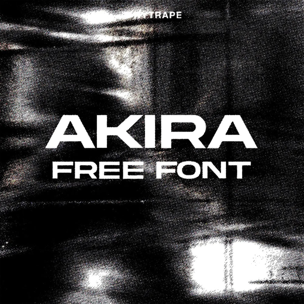 AKIRA FONT (FREE) - HYTRAP – HYTRAPE